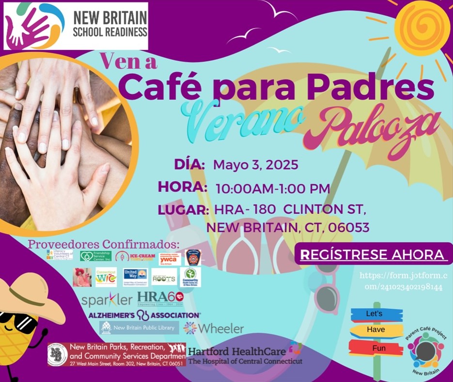 Parent Cafe Summer Palooza - New Britain Progressive Newspaper